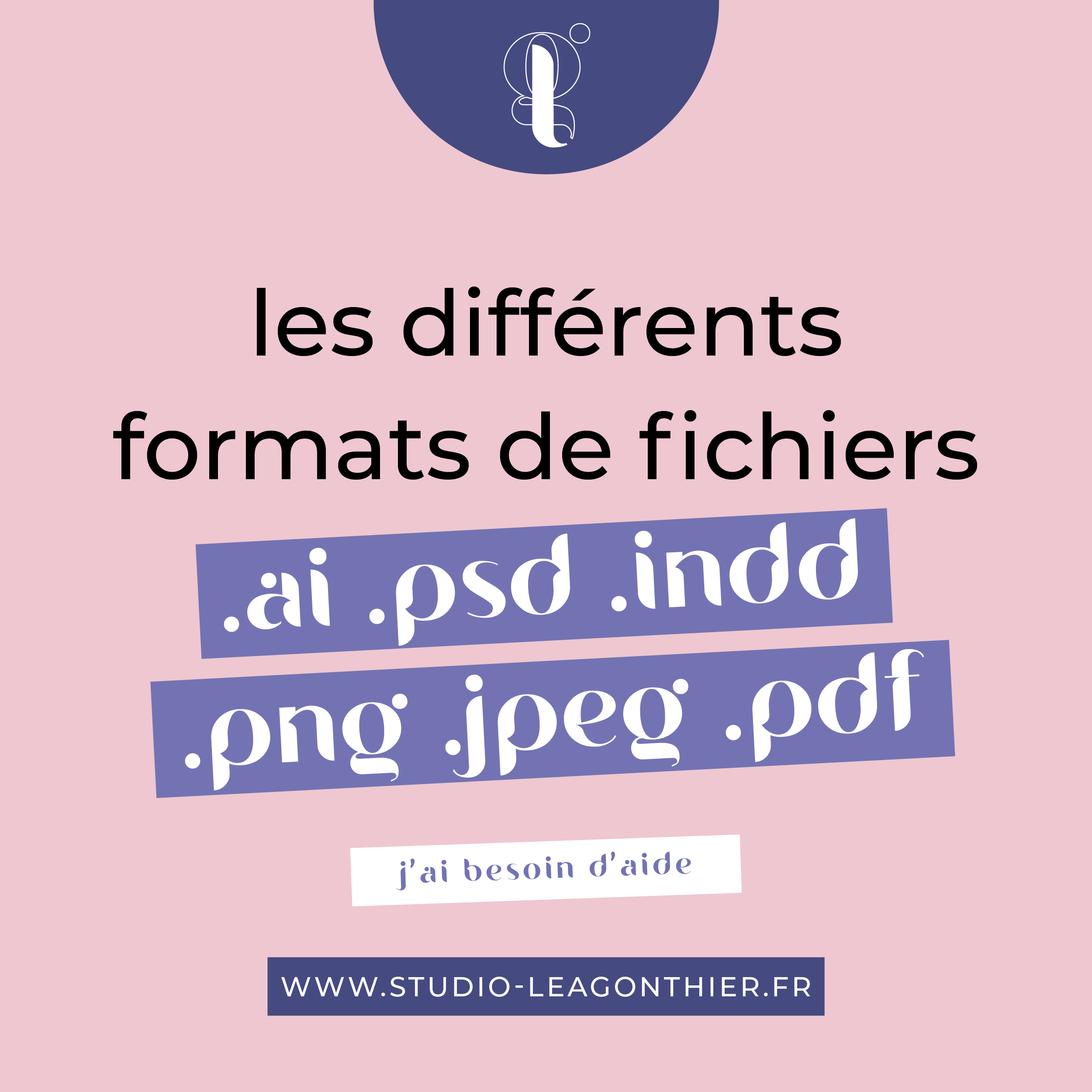 Les différents formats de fichiers - Léa Gonthier - Graphiste